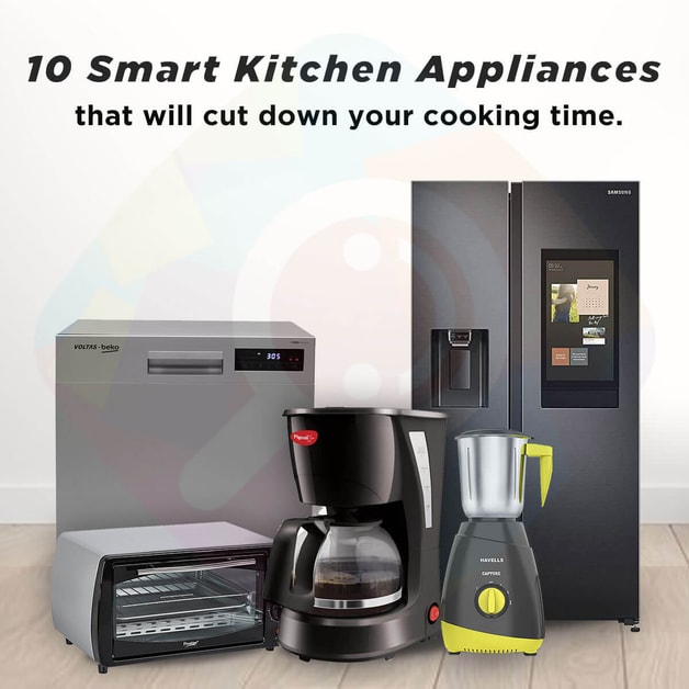 10 Smart Kitchen Appliances that will cut down your cooking time ...