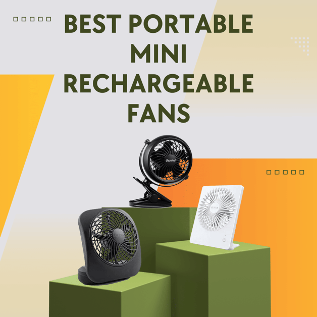 6 Best-selling Portable Mini Rechargeable Fans (Stay Cool Anywhere ...